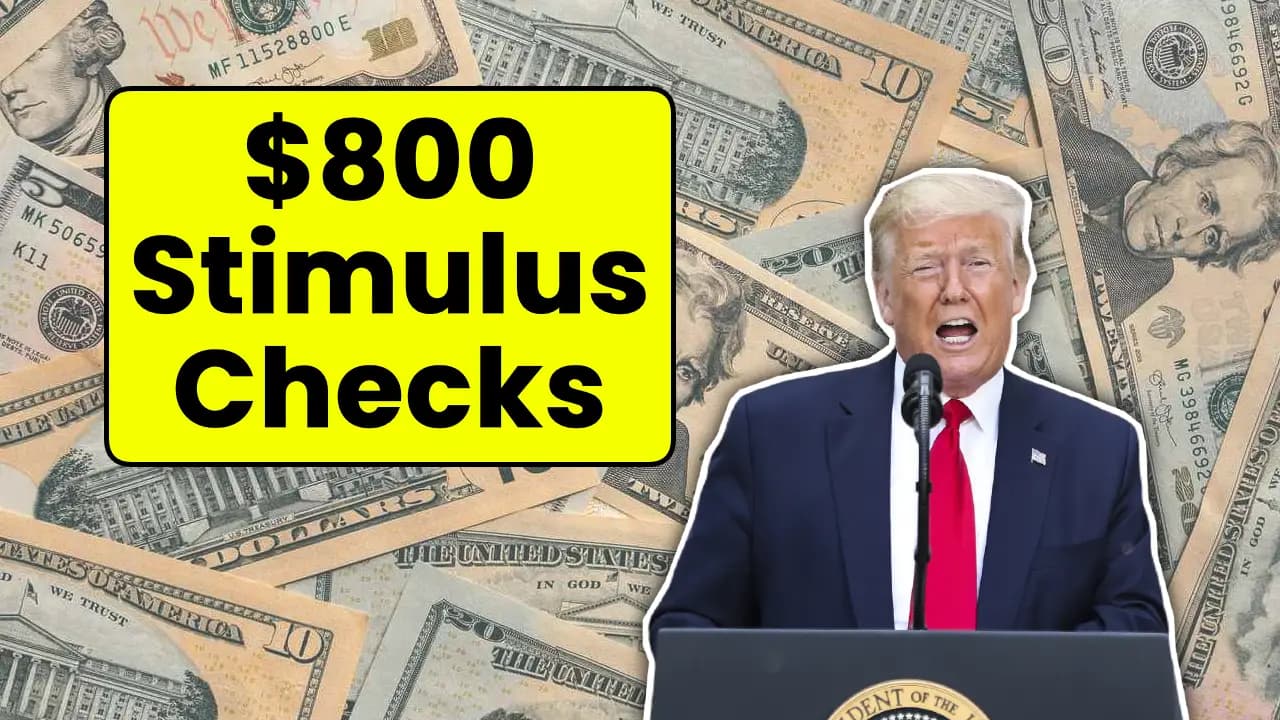 Breaking: Are You Really Getting an $800 Stimulus Check, or Is It Just ...